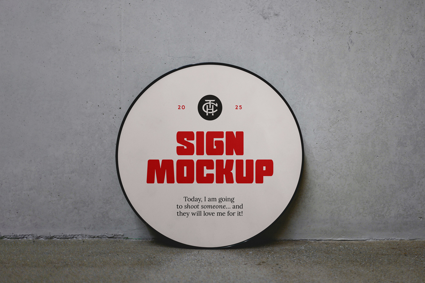 Free Big Circle Sign Mockup — Mr.Mockup